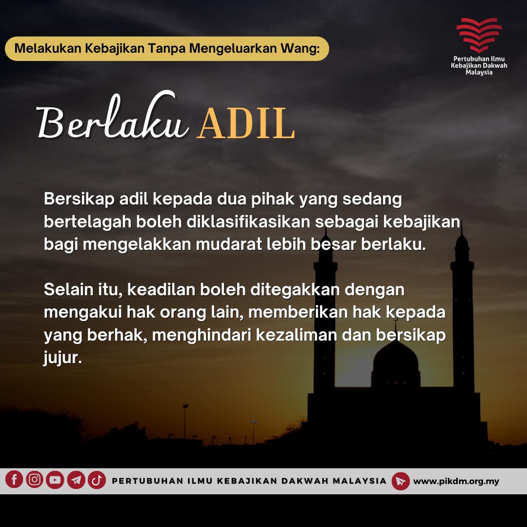 Berlaku Adil – Pertubuhan Ilmu Kebajikan Dakwah Malaysia