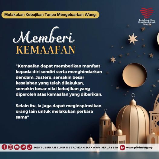 Memberi Kemaafan – Pertubuhan Ilmu Kebajikan Dakwah Malaysia