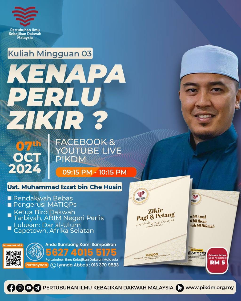 [Tonton] Kuliah Mingguan 03 – Kenapa Perlu Zikir ? – Pertubuhan Ilmu ...