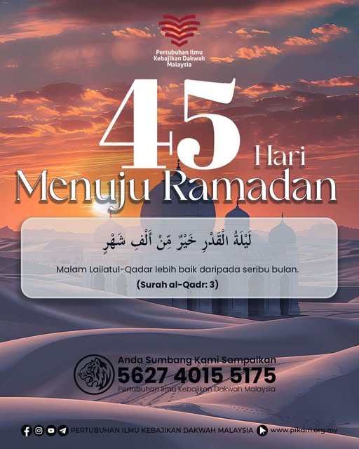 45 Hari Menuju Ramadan – Pertubuhan Ilmu Kebajikan Dakwah Malaysia