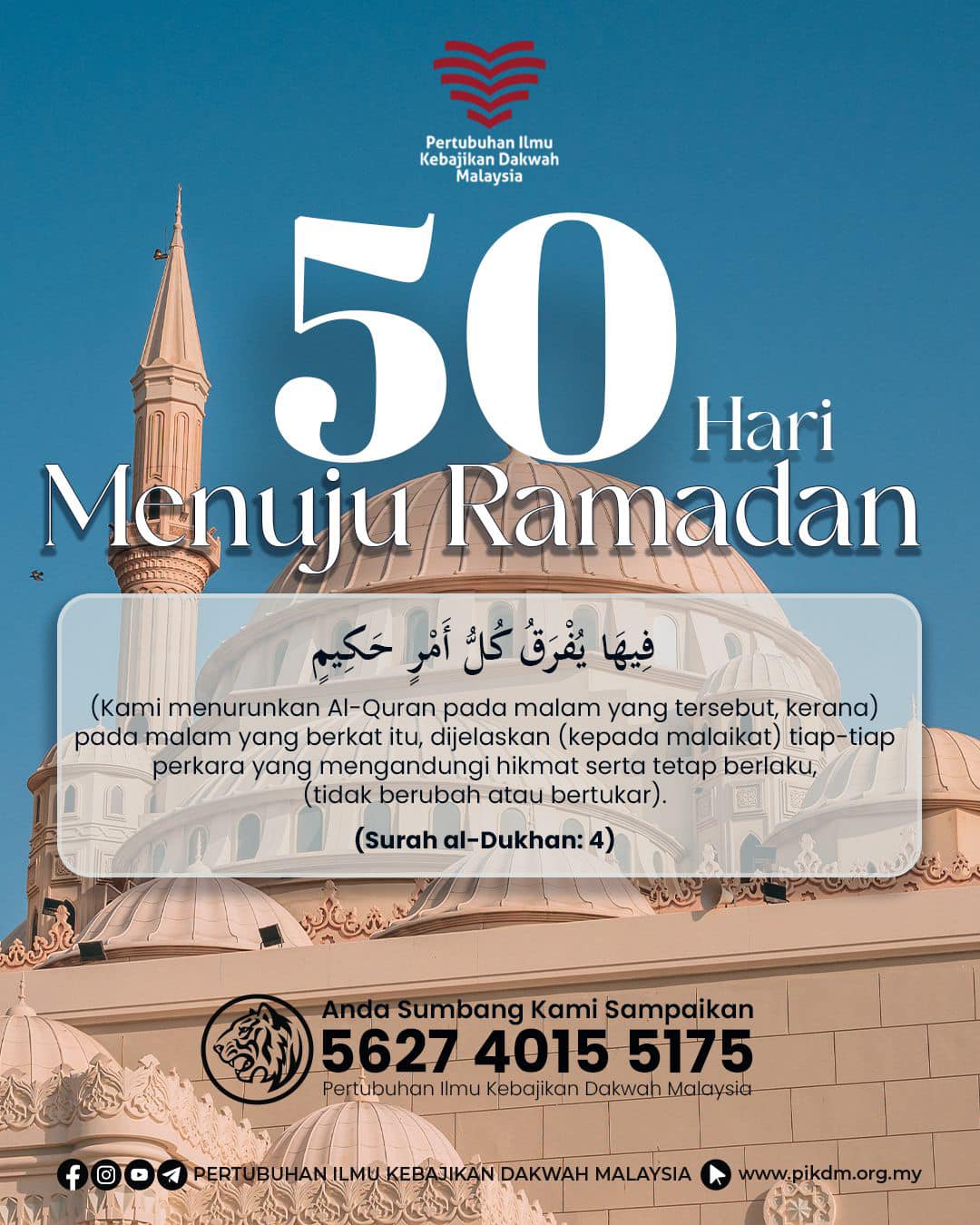 50 Hari Menuju Ramadan – Pertubuhan Ilmu Kebajikan Dakwah Malaysia