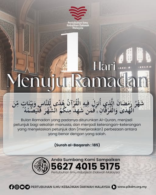1 Hari Menuju Ramadan – Pertubuhan Ilmu Kebajikan Dakwah Malaysia