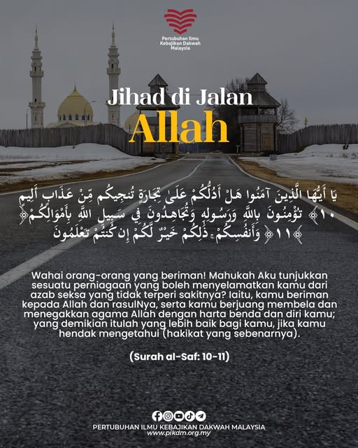 Jihad di Jalan Allah – Pertubuhan Ilmu Kebajikan Dakwah Malaysia