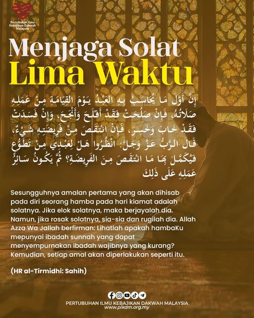 Menjaga Solat Lima Waktu – Pertubuhan Ilmu Kebajikan Dakwah Malaysia