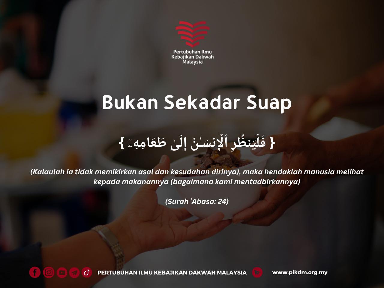 Bukan Sekadar Suap – Pertubuhan Ilmu Kebajikan Dakwah Malaysia