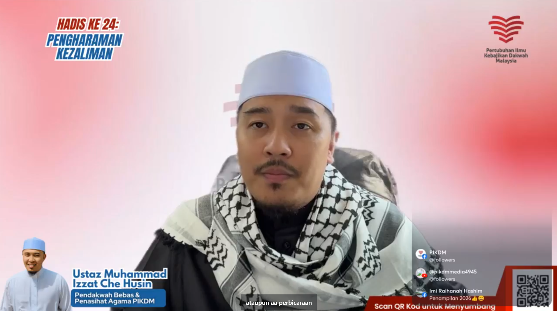 [Tonton] Kuliah Hadis – Hadis 40 Imam Nawawi (Part 24) – Pertubuhan ...